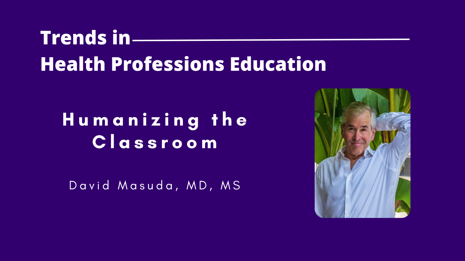 CLIMEcast: Humanizing the Classroom - UW School of Medicine | CLIME